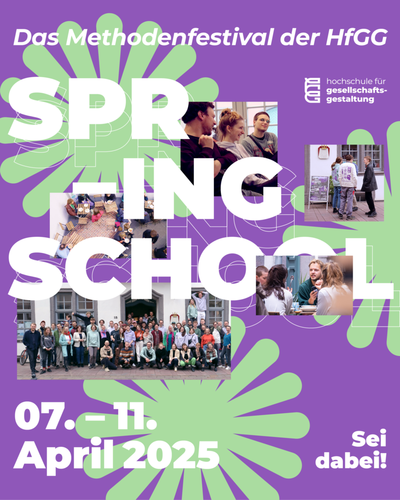 Spring School 2025 | Hochschule für Gesellschaftsgestaltung